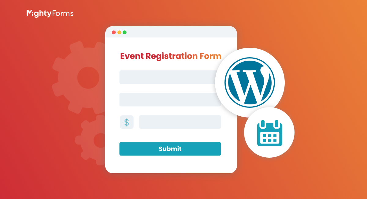Top 12 Event Registration WordPress Plugins of 2021 - MightyForms